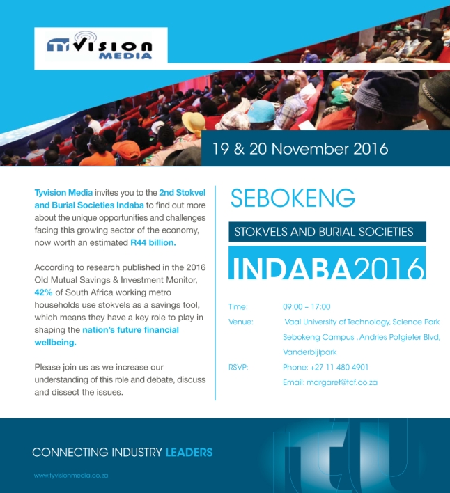 Tyvision Media presents the last leg of the Stokvels and Burial ...