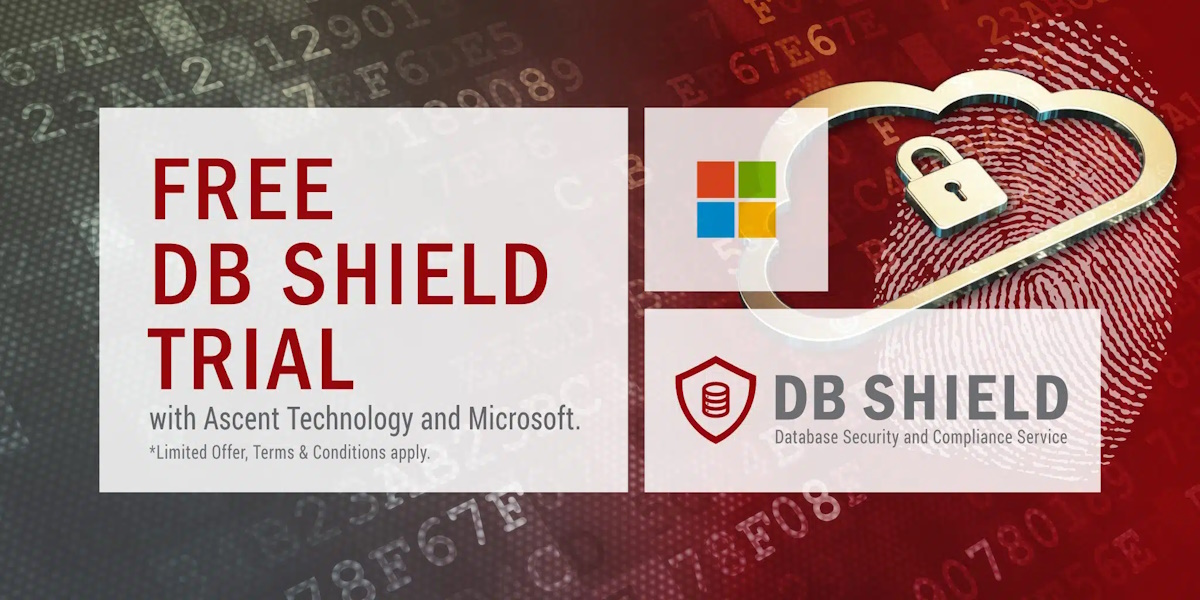 Free one-month Database Security and Compliance with DB Shield, trial ...